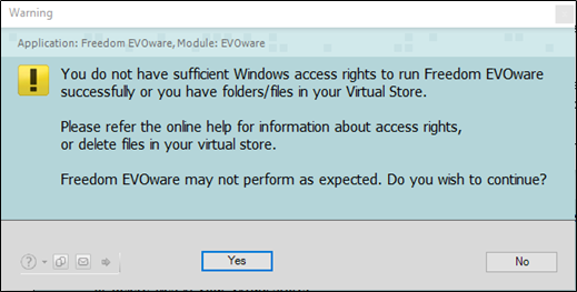 During startup, EVOware® displays a warning message about the virtual store